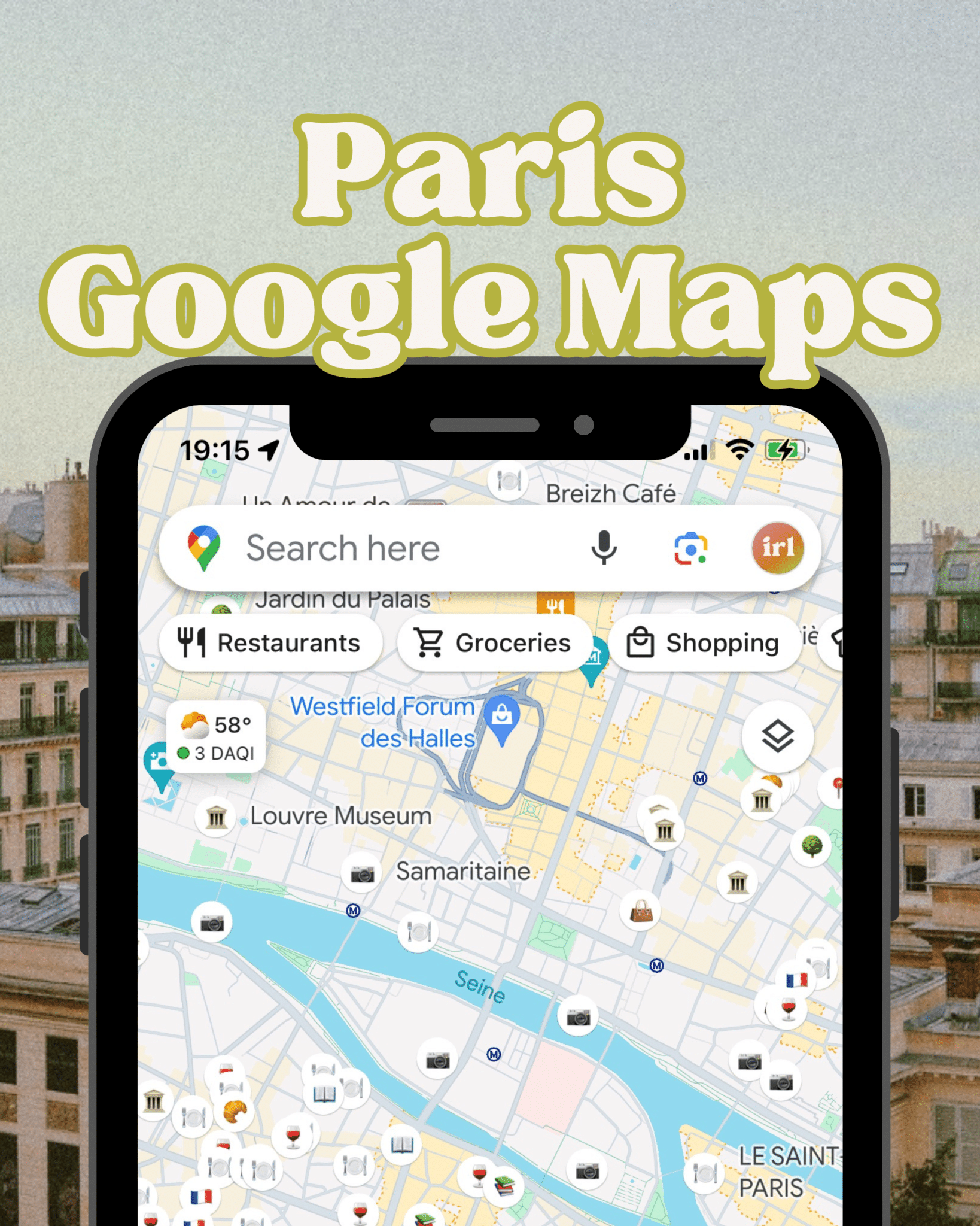 Paris Google Maps Download | rachel irl